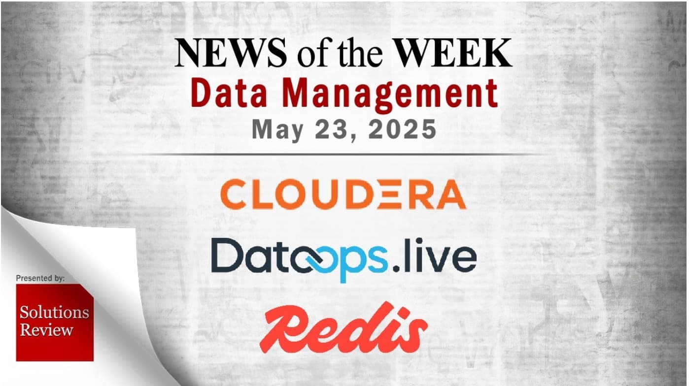 Data Management News Week of May 23 - DataOps.live, Cloudera, more